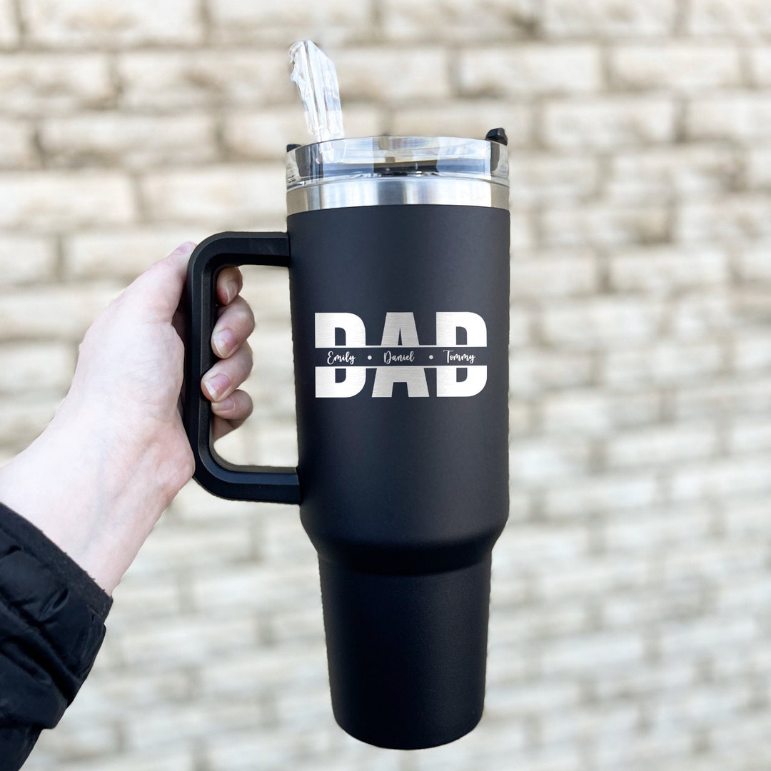 Custom Dad 40oz Tumbler With Kids Name - Engraved Travel Mug With ...