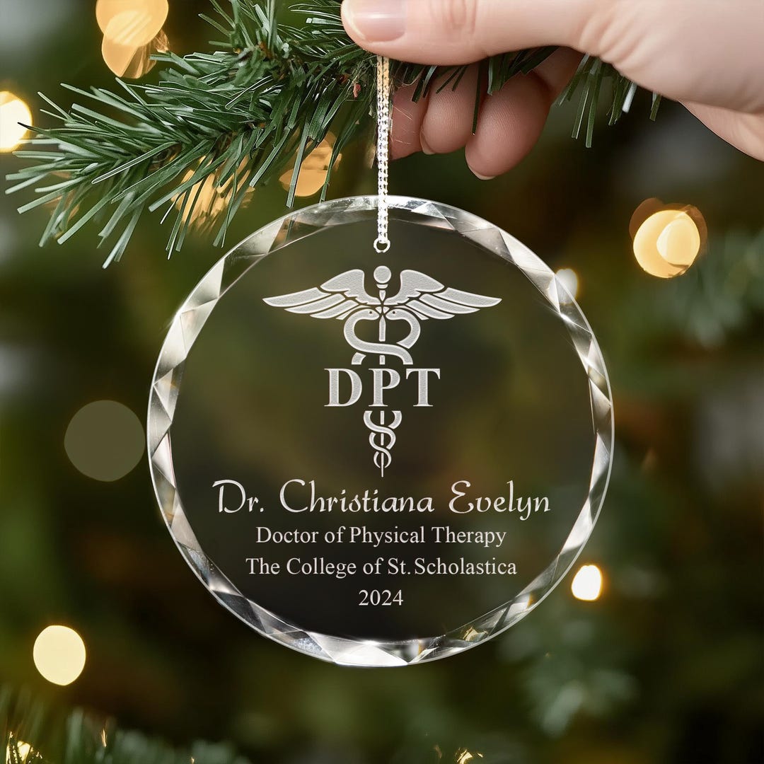Custom DPT Degree Graduation Ornament, Personalized Doctor of Physical ...