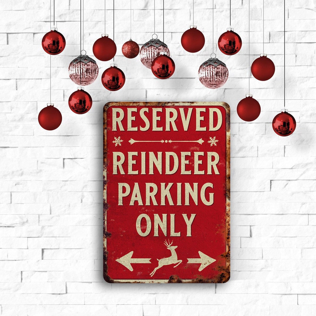 Reindeer Parking Sign, Metal Festive Sign, Christmas Sign - Etsy UK