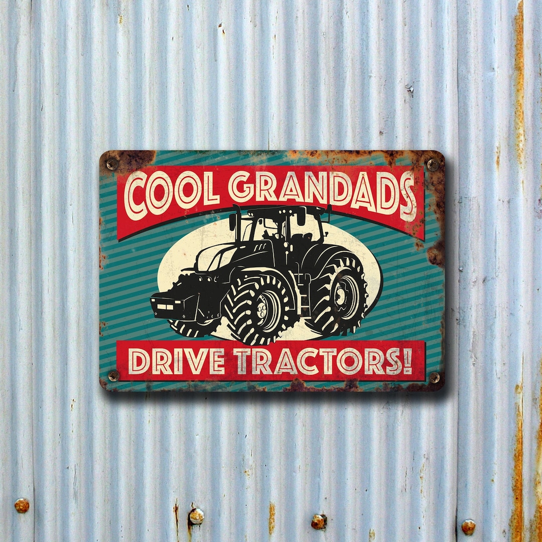 Metal Tractor Signs Cool Grandads Drive Tractors - Etsy