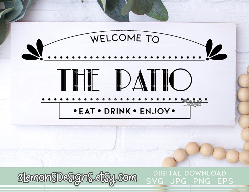 Patio Sign Svg Welcome to Our Patio House Sign Back Patio - Etsy
