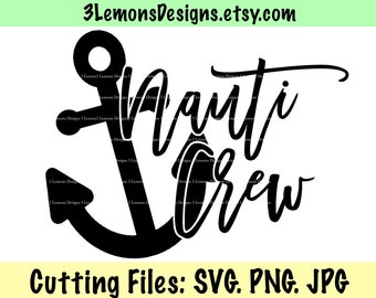 Nauti Crew Svg - Etsy