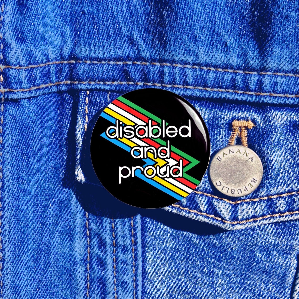 Disabled and Proud Button // Disability Chronic Illness Deaf - Etsy