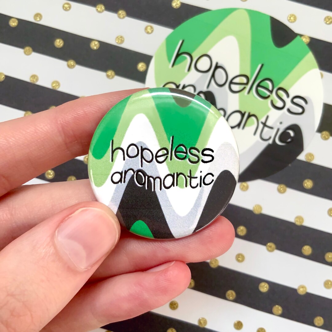 Hopeless Aromantic Button | Aro Pride - Etsy