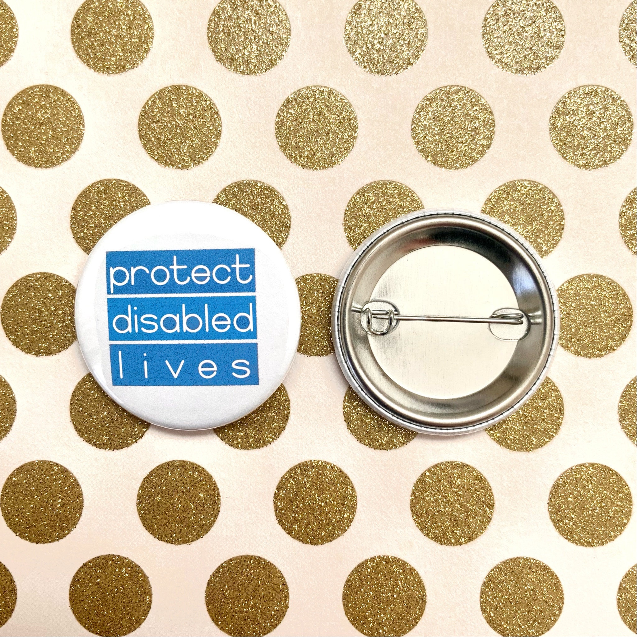 Protect Disabled Lives Button | Disability Pride - Etsy
