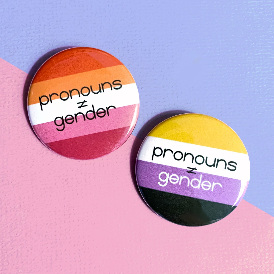 Pronouns Do Not Equal Gender Button | Customizable LGBTQ Transgender ...