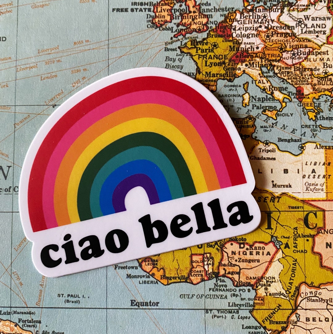Ciao Bella Rainbow Sticker Gift for Italy Lover Colorful Italy Sticker ...