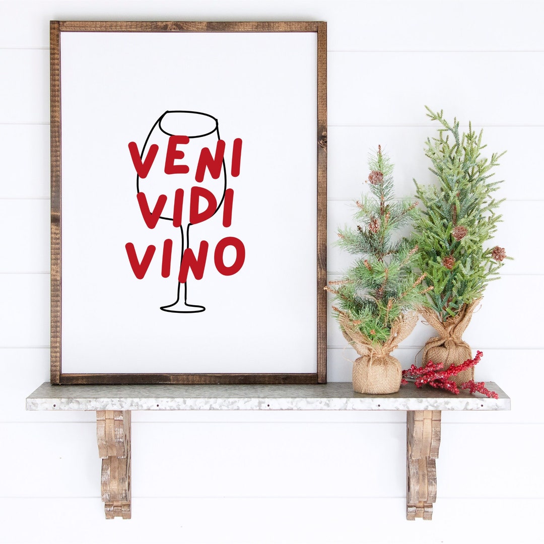 Gift for Wine Lover Wine Themed Art Print Veni Vidi Vino - Etsy