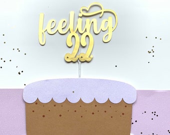 Twenty Two Cake Topper 22 Years Old 22nd Birthday Feeling 22 Custom Age ...