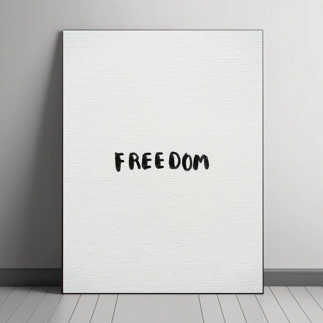 Freedom Wall Art - Minimalist Black and White Typography Poster ...