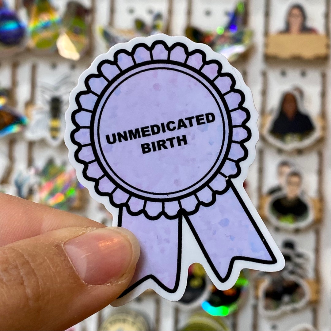 Unmedicated Birth Award Sticker - Etsy
