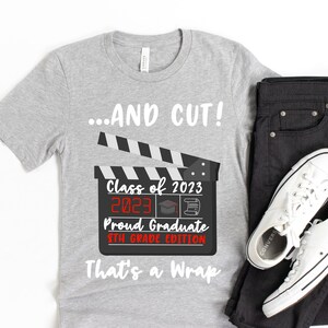 8th Grade 2024 Graduation T-shirt That's a Wrap Last Day of Middle ...