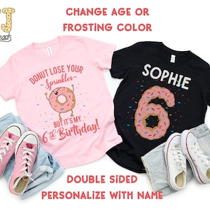 Donut Lose Your Sprinkles but It's My 6th Birthday T-shirt - Funny ...