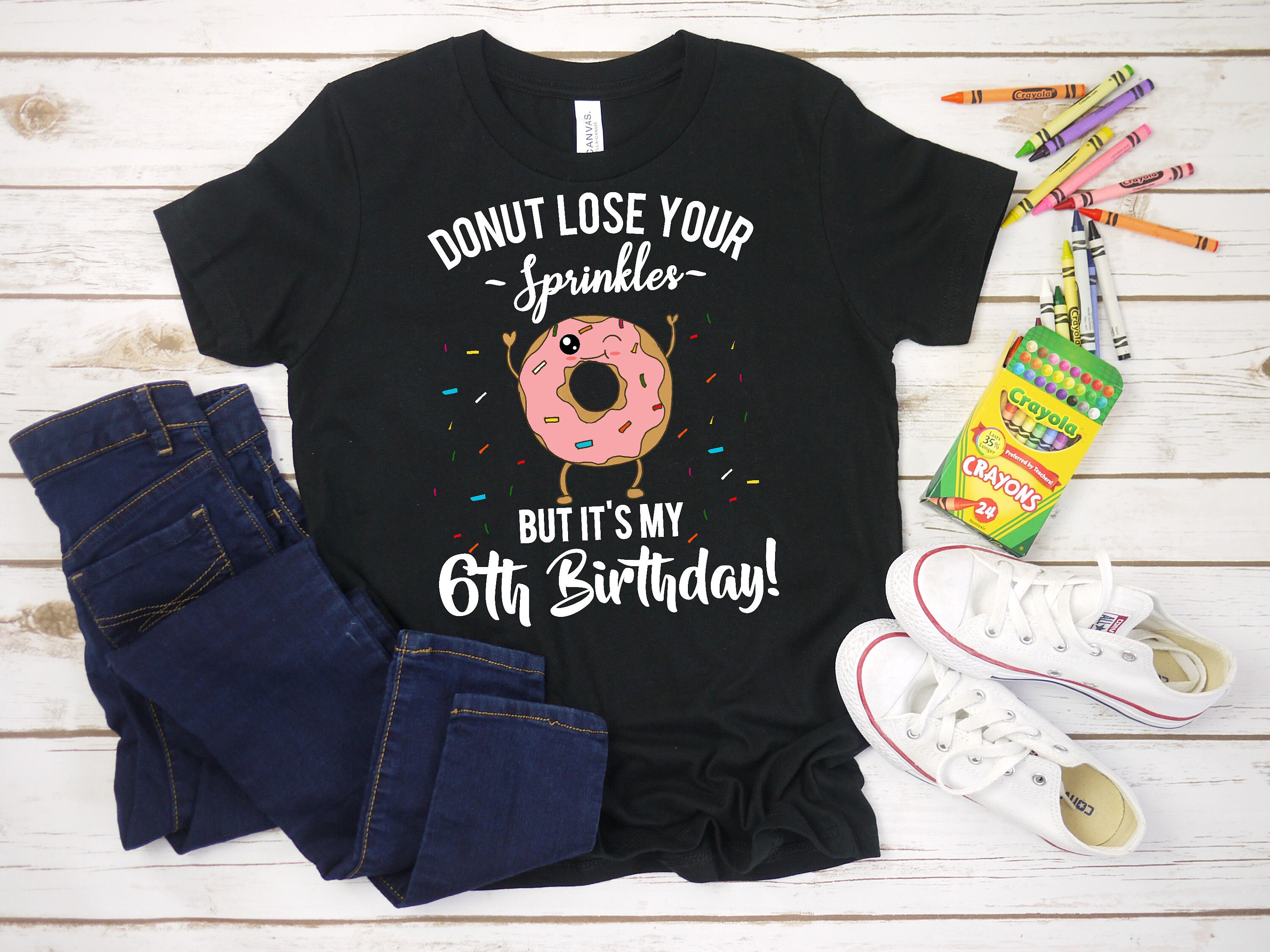 Donut Lose Your Sprinkles But It's My 6th Birthday T-Shirt | Etsy