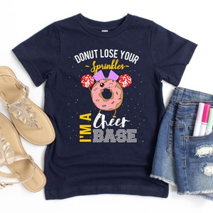 Cheer Base Shirt - Cheerleader Base T-shirt Funny Cute Donut Quote ...