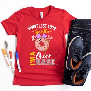 Cheer Base Shirt - Cheerleader Base T-shirt Funny Cute Donut Quote ...