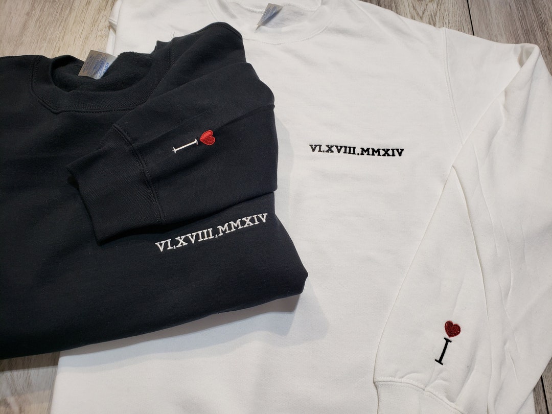 Custom Embroidered Roman Numerals Sweatshirt for Couples Add - Etsy