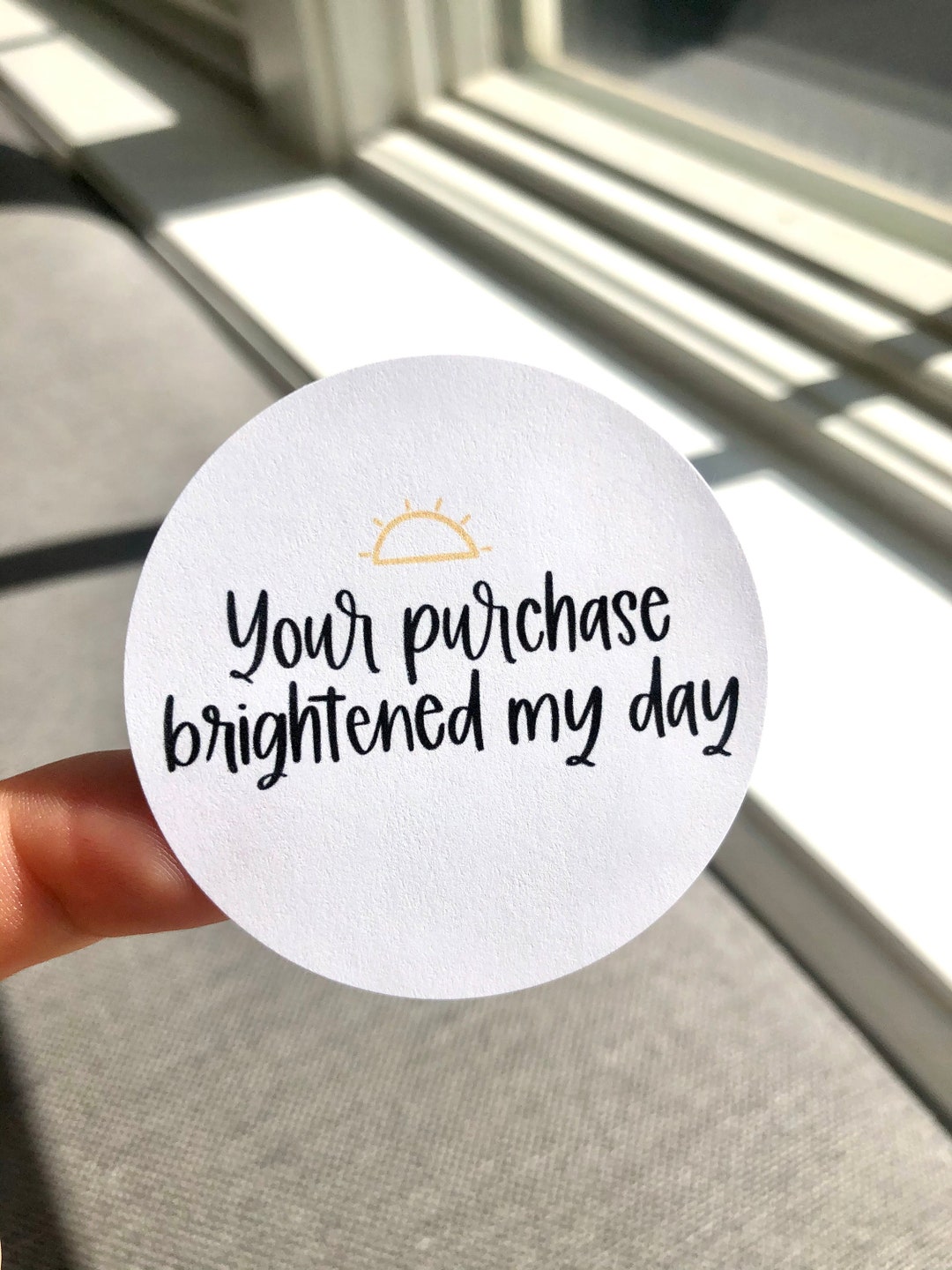 Your Purchase Brightened My Day Sticker, Packaging Sticker, Envelope ...