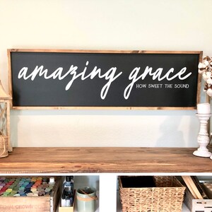 Amazing Grace Sign, Amazing Grace, Old Hymn Sign, Inspirational Living ...