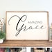 Amazing Grace Sign Large Amazing Grace Sign Amazing Grace | Etsy