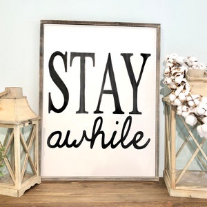Stay Awhile Sign, Stay Awhile, Entry Way Decor, Entry Sign, Foyer Sign ...