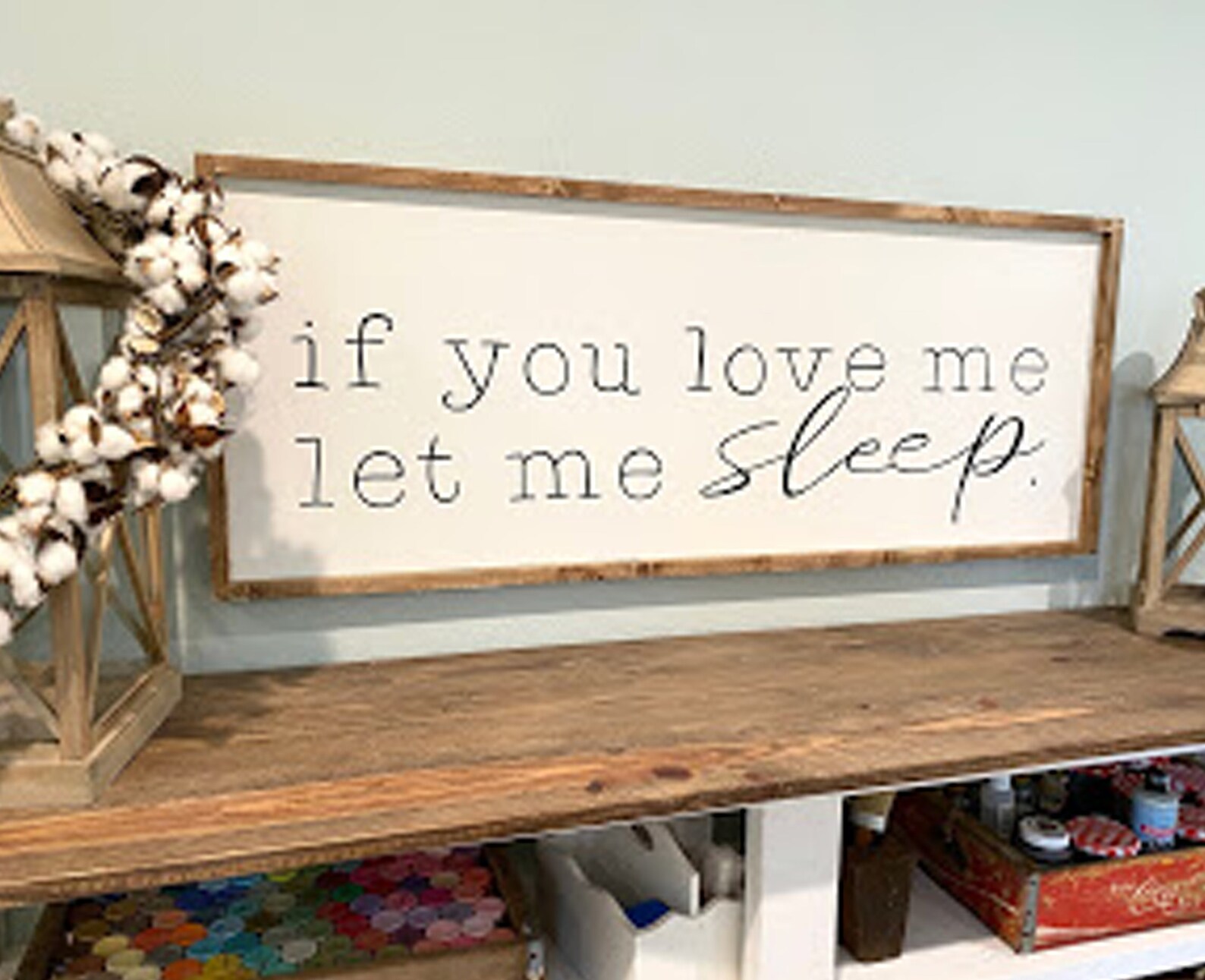 If You Love Me Let Me Sleep Wooden Framed Sign Hand Painted | Etsy