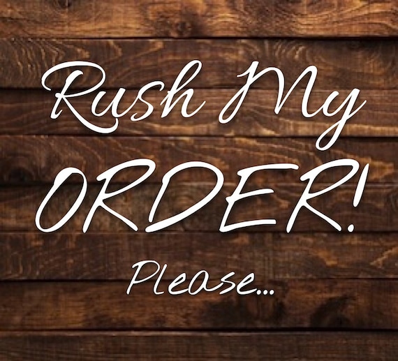 Rush My Order Shipped Next Business Day - Etsy
