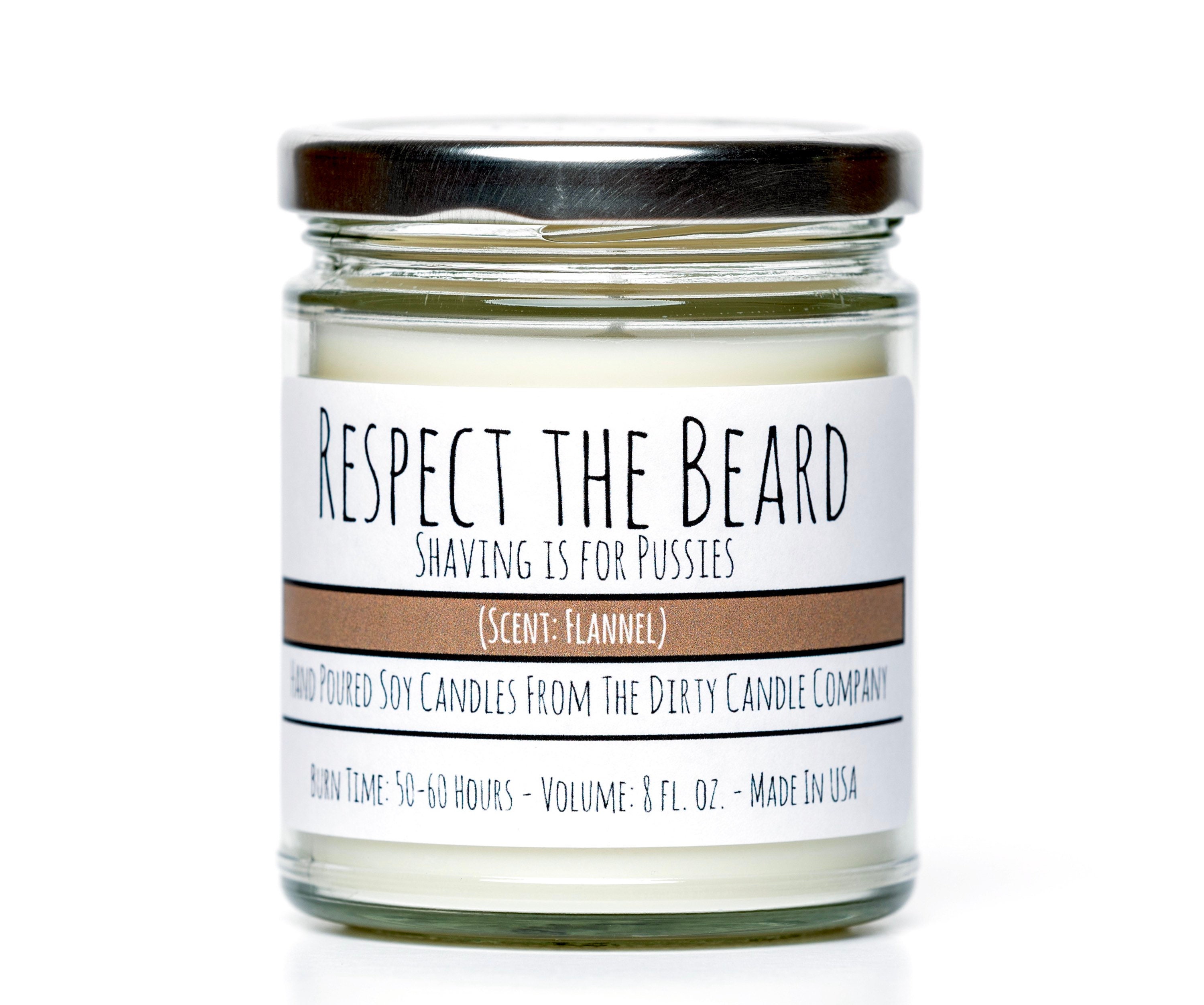 Respect the Beard™ Shaving is for Pussies Hand-poured Soy - Etsy