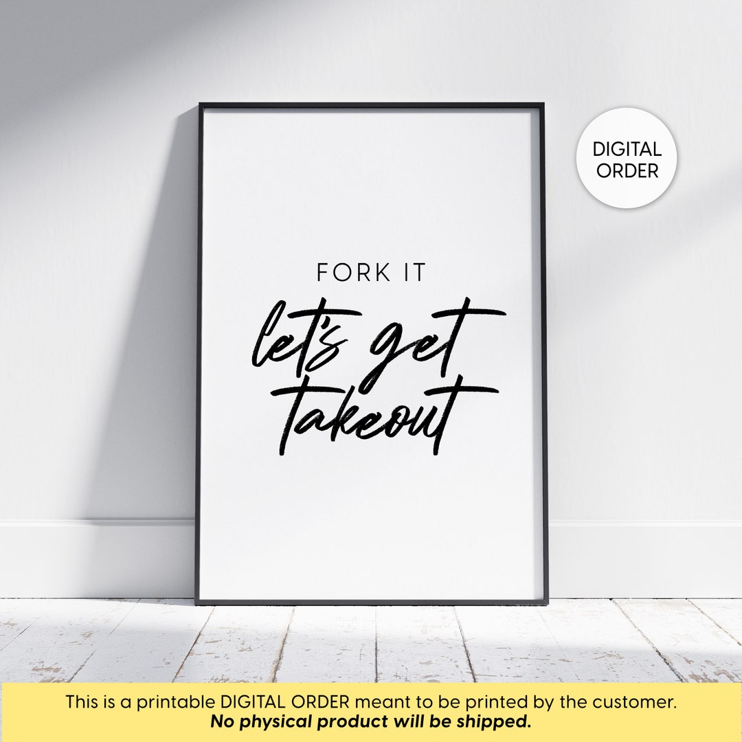 Fork It Wall Art, Kitchen Printable Art, Fork Art, Funny Kitchen Signs ...