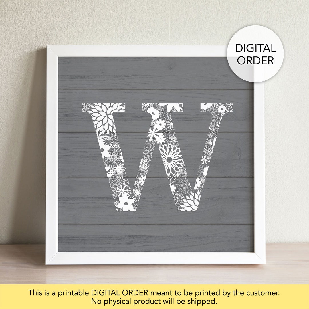 Letter W, Letter W Wall Decor, Letter W Print, Printable Letter W, W ...