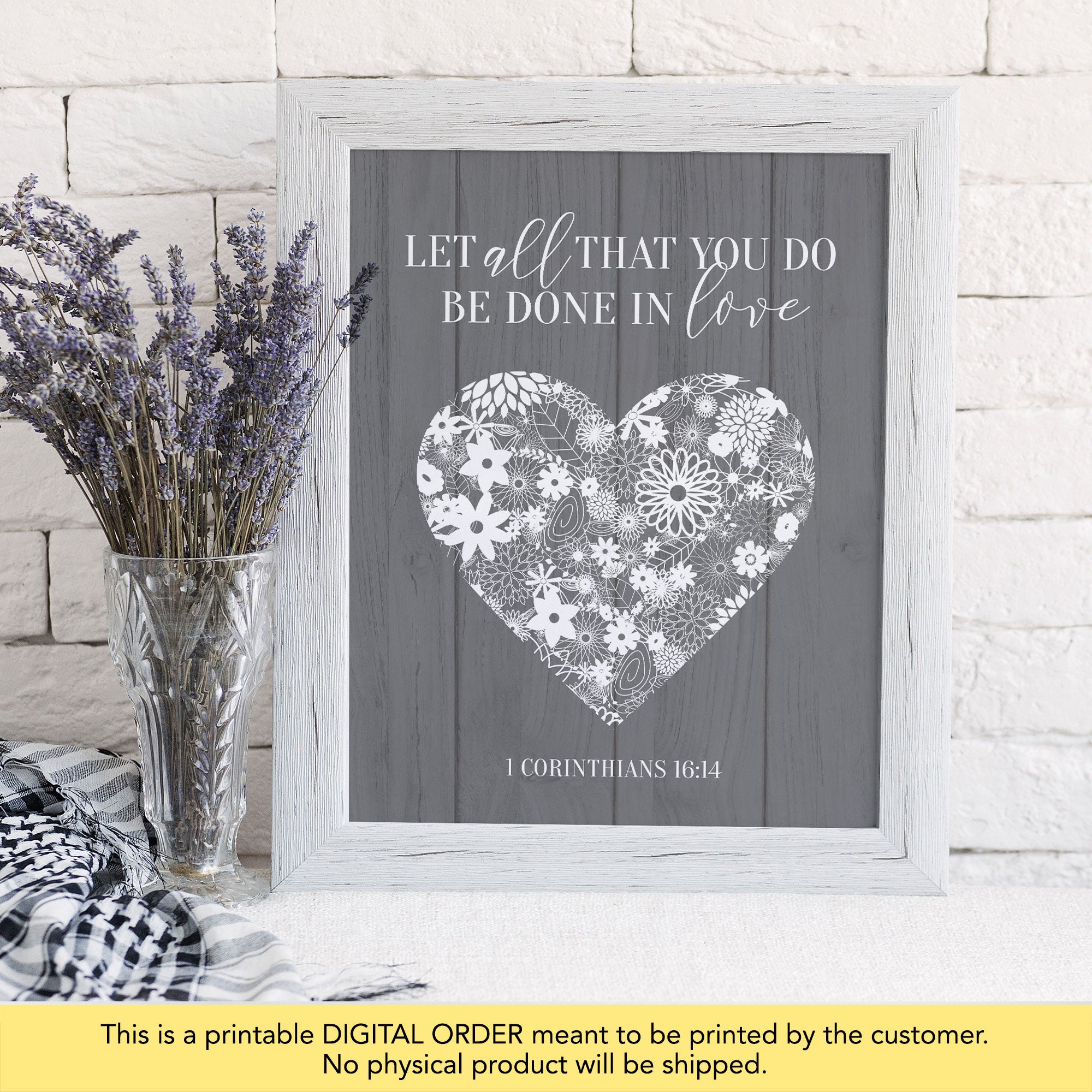 Bible Verse Printable Wall Art, Let All That You Do Be Done in Love, 1 ...