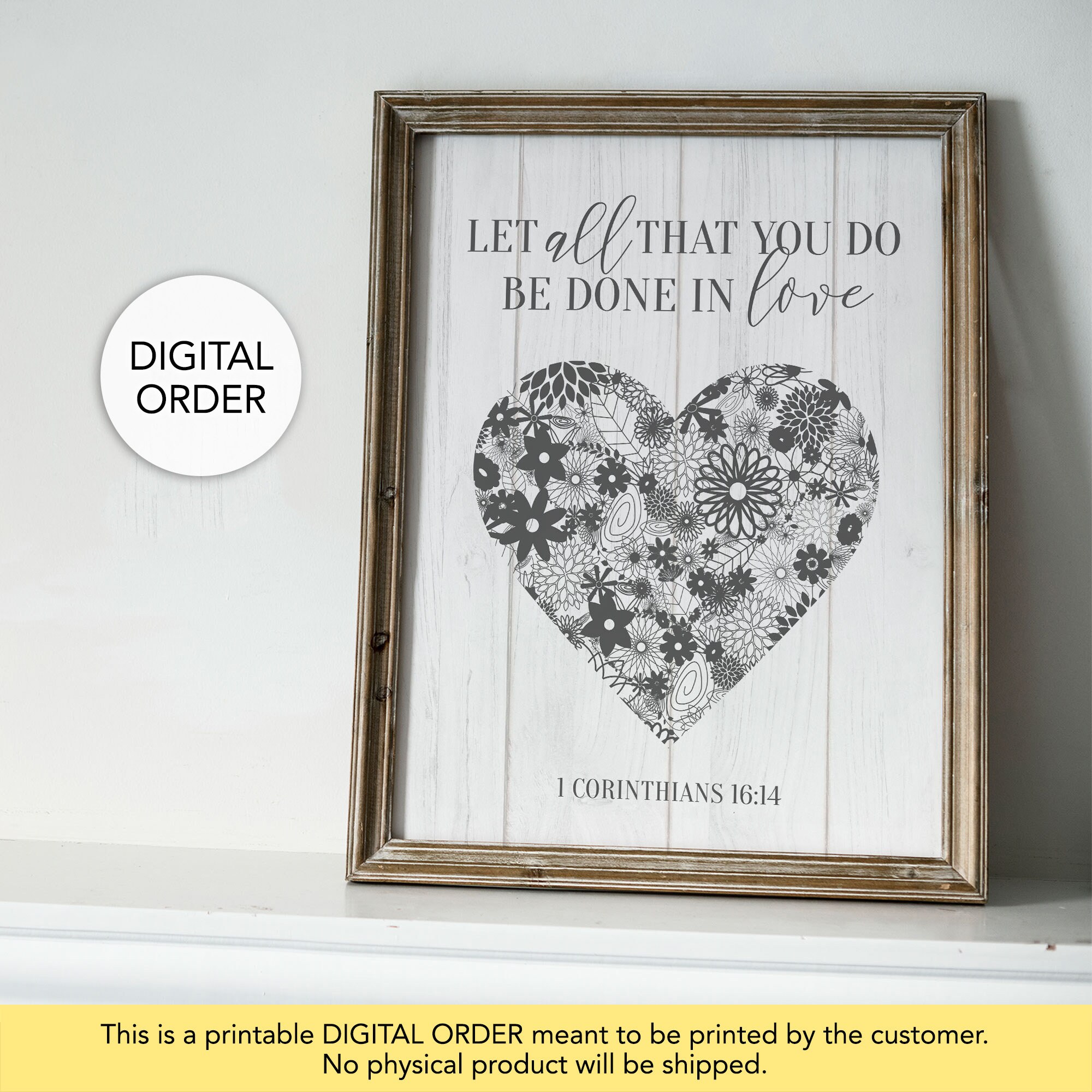 Bible Verse Printable Wall Art, Let All That You Do Be Done in Love, 1 ...