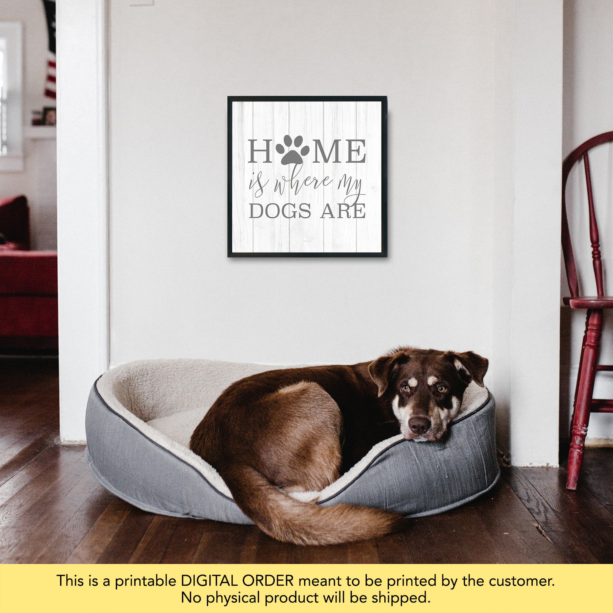 Home is Where My Dogs Are Dog Farmhouse Sign Dogs Home Sign | Etsy