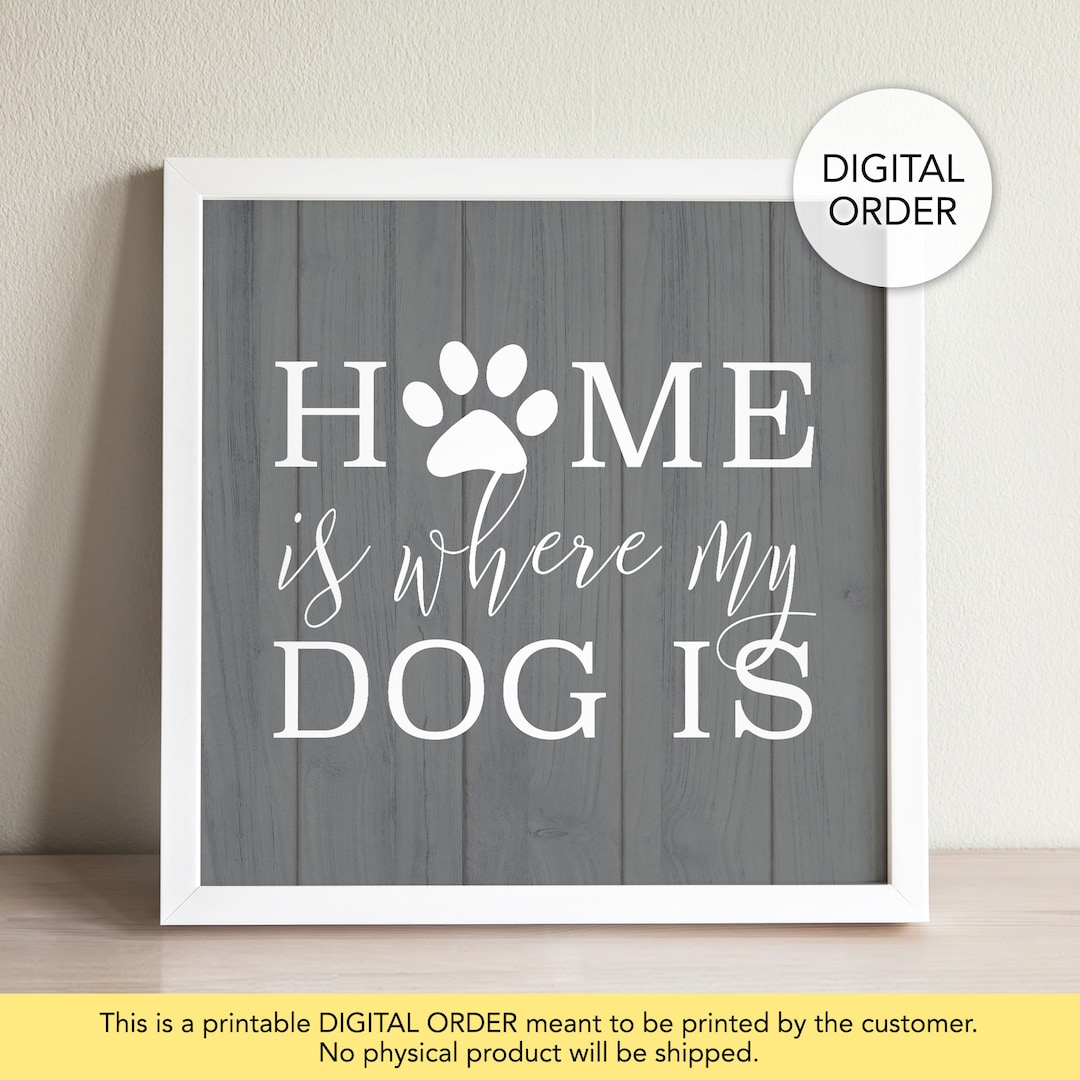 El hogar es donde está mi perro, letrero de la granja del perro ...