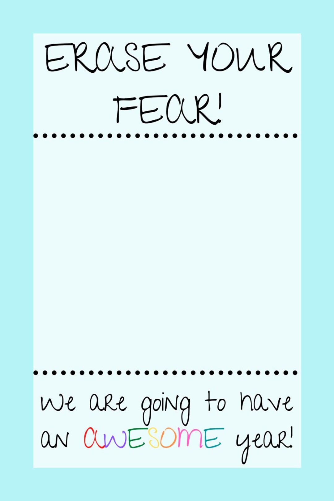 Erase Your Fear We Are Going to Have an Awesome Year Digital Label - Etsy