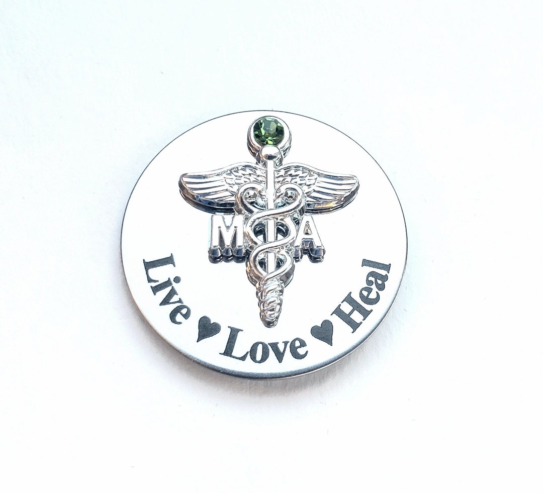 Engraved MA Pin - MA Pin - Medical Assistant Pin - Live Love Heal Pin ...