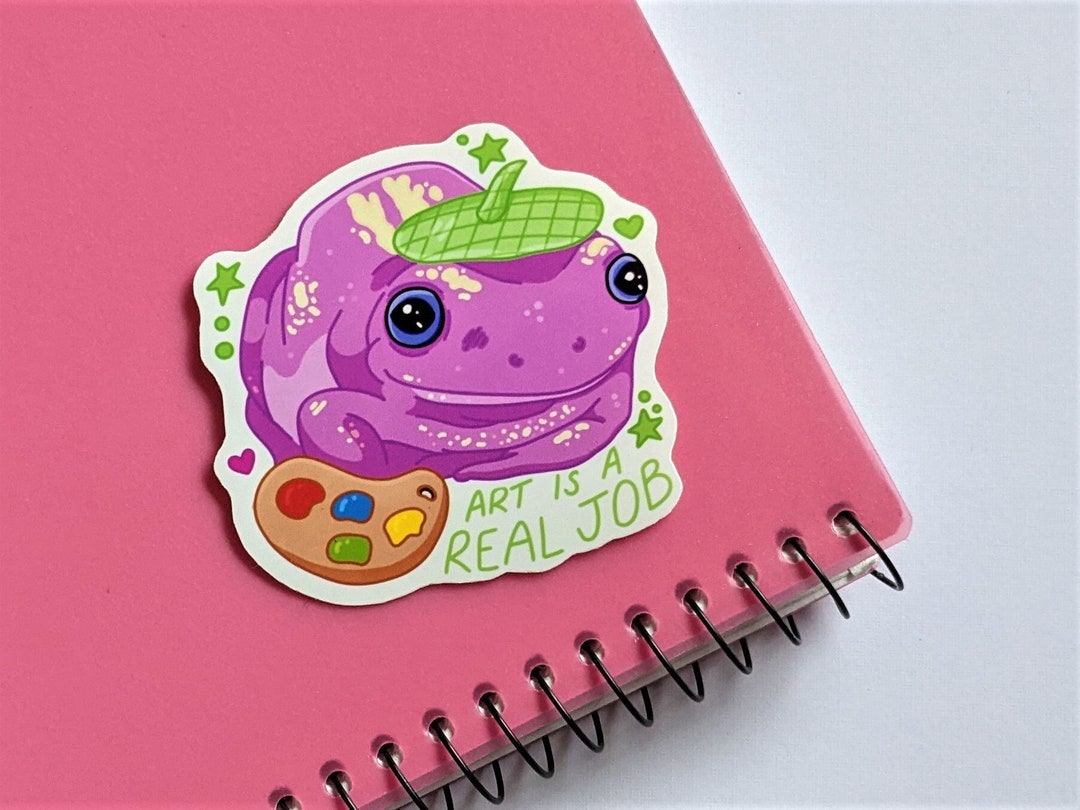 Frog Sticker "art is a Real Job", Waterproof Option, Realistic Frog ...