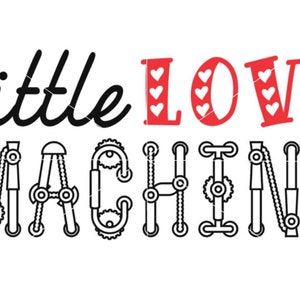Cut File Little Love Machine Valentine SVG - Etsy
