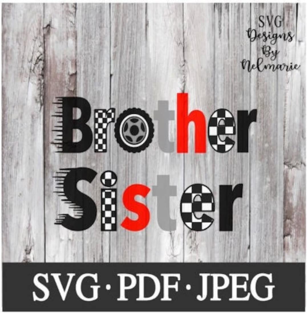 Racing Brother and Sister SVG, Racing Birthday Cut File, Instant ...