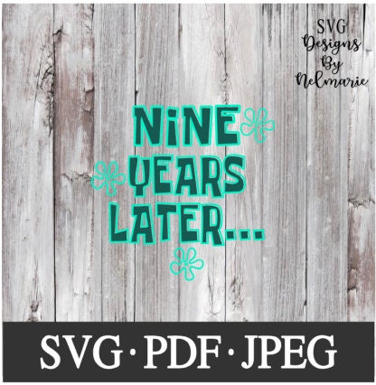 Nine Years Later SVG. 9th Birthday Svg. Sponge Bob Themed Birthday ...