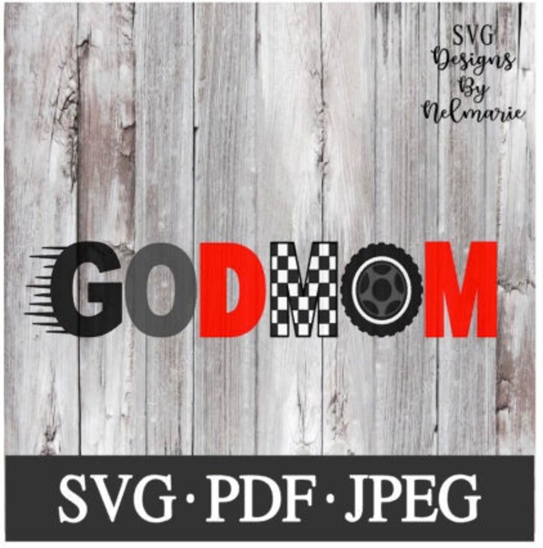 Racing Godmom SVG, Racing Birthday Cut File, Instant Download File ...