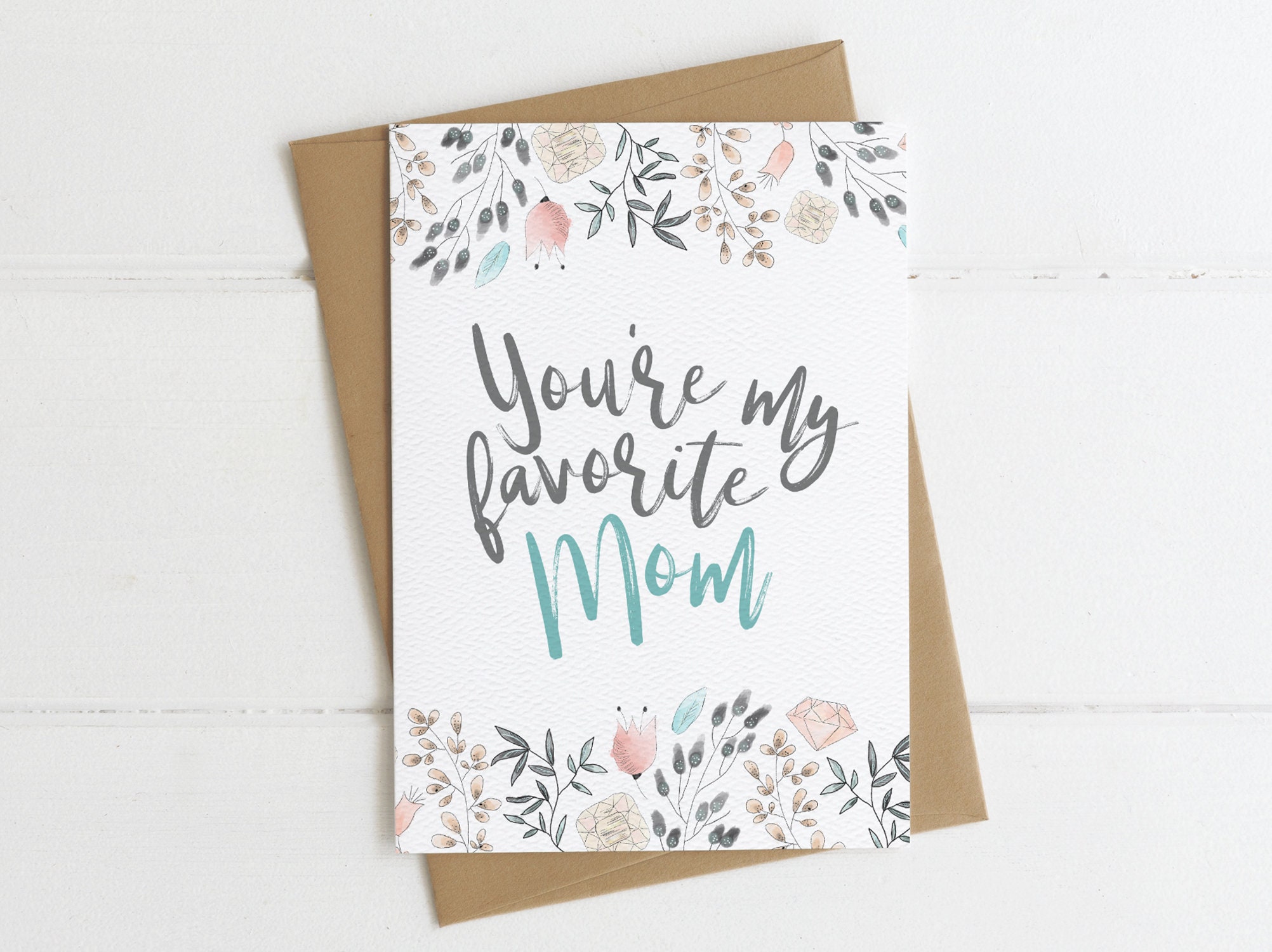 Funny Mother's Day Card You're My Favorite Mom | Etsy