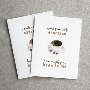 Words Cannot Espresso How Much You Bean to Me | Valentine's Day | Coffee Card | Coffee Birthday ...