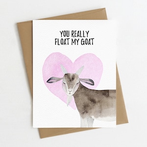Funny Valentine's Day Card | Goat Card | You Really Float My Goat | Blank Inside - Etsy