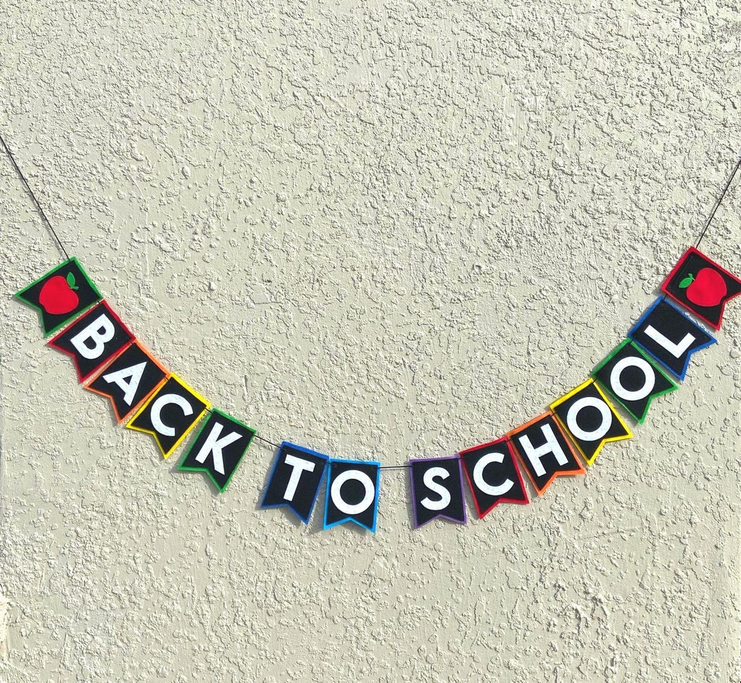 Back to School Felt Banner, First Day of School, School at Home or ...
