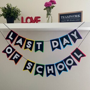 Last Day of School Felt Banner, Last Day of School Photo Props ...