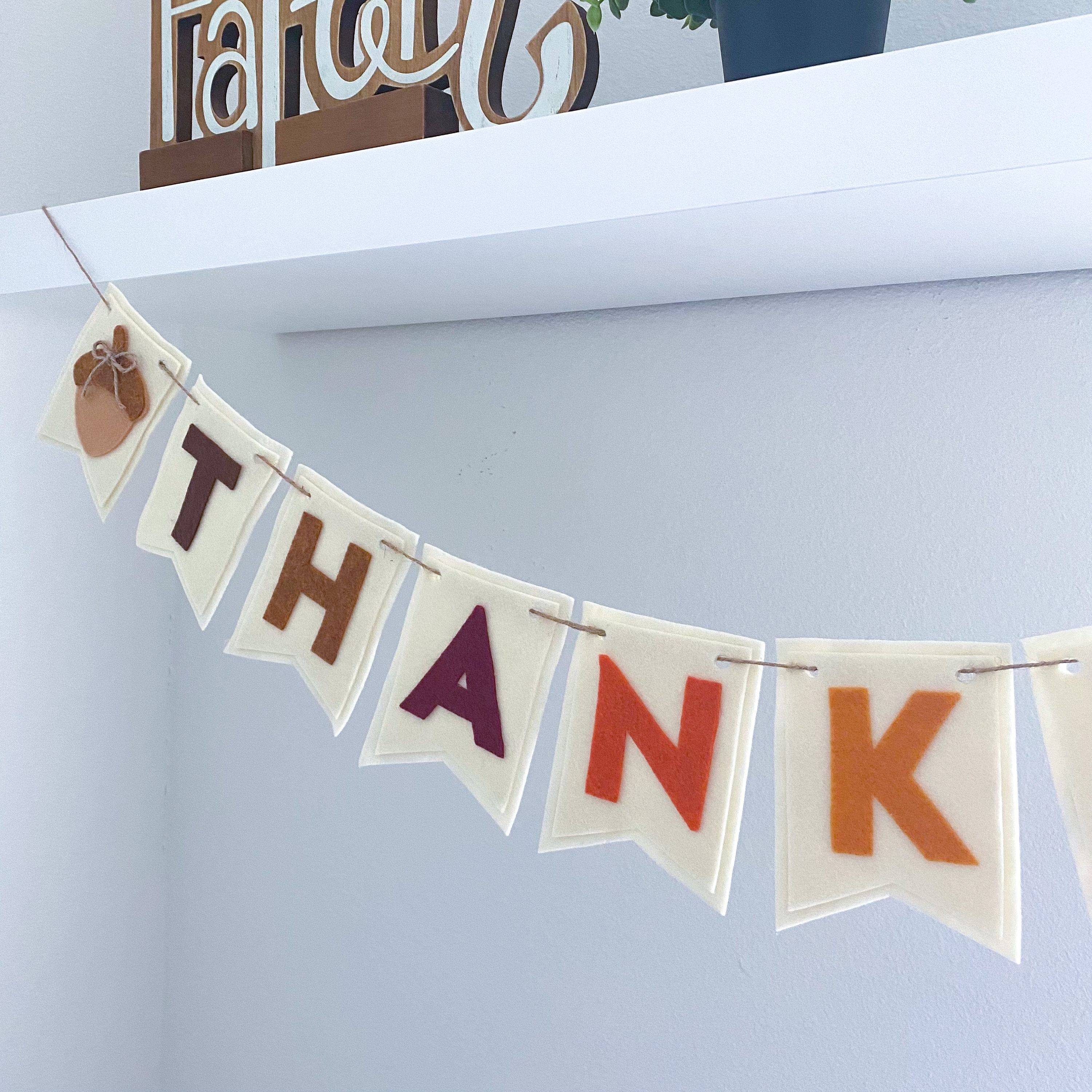 Thankful Felt Banner, Thanksgiving Felt Banner, Thanksgiving Decoration ...