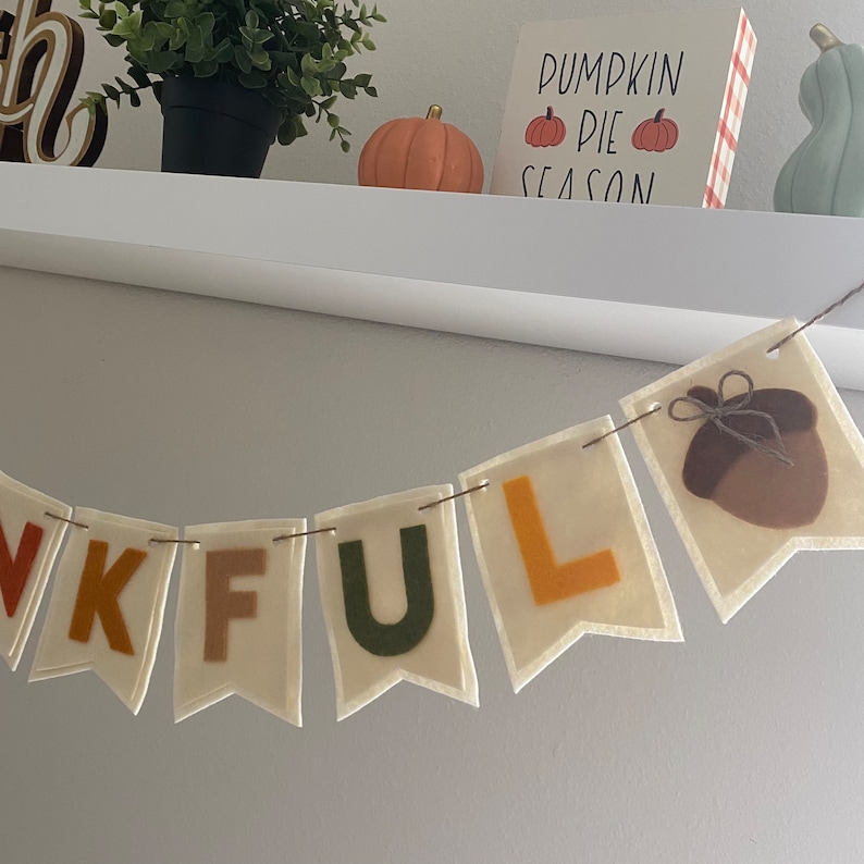 Thankful Felt Banner, Thanksgiving Felt Banner, Thanksgiving Decoration ...