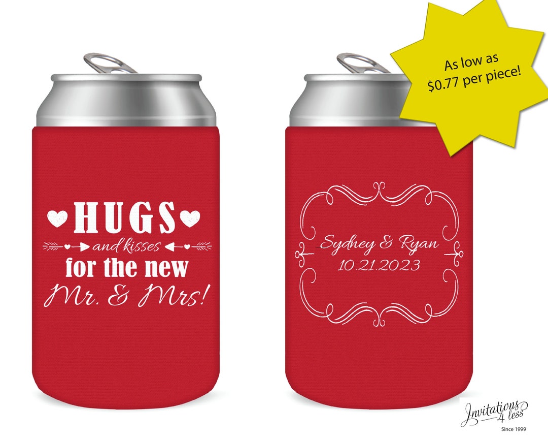 50 Qty - Hugs & Kisses Personalized Wedding Can Cooler, Wedding Coolie ...