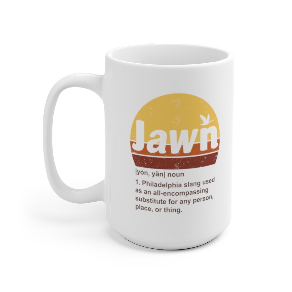 Funny Jawn Definition Philadelphia Local Philly Term Mare of | Etsy